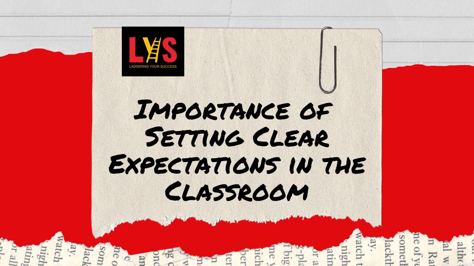 Importance of Setting Clear Expectations in the Classroom